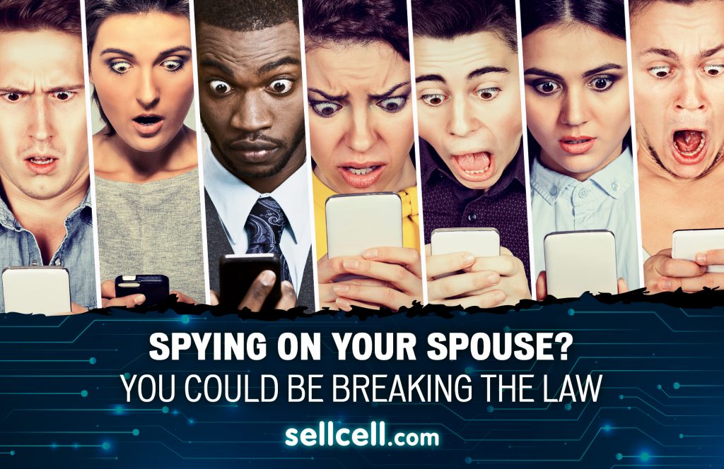 Spying on your spouse? You could be breaking the law